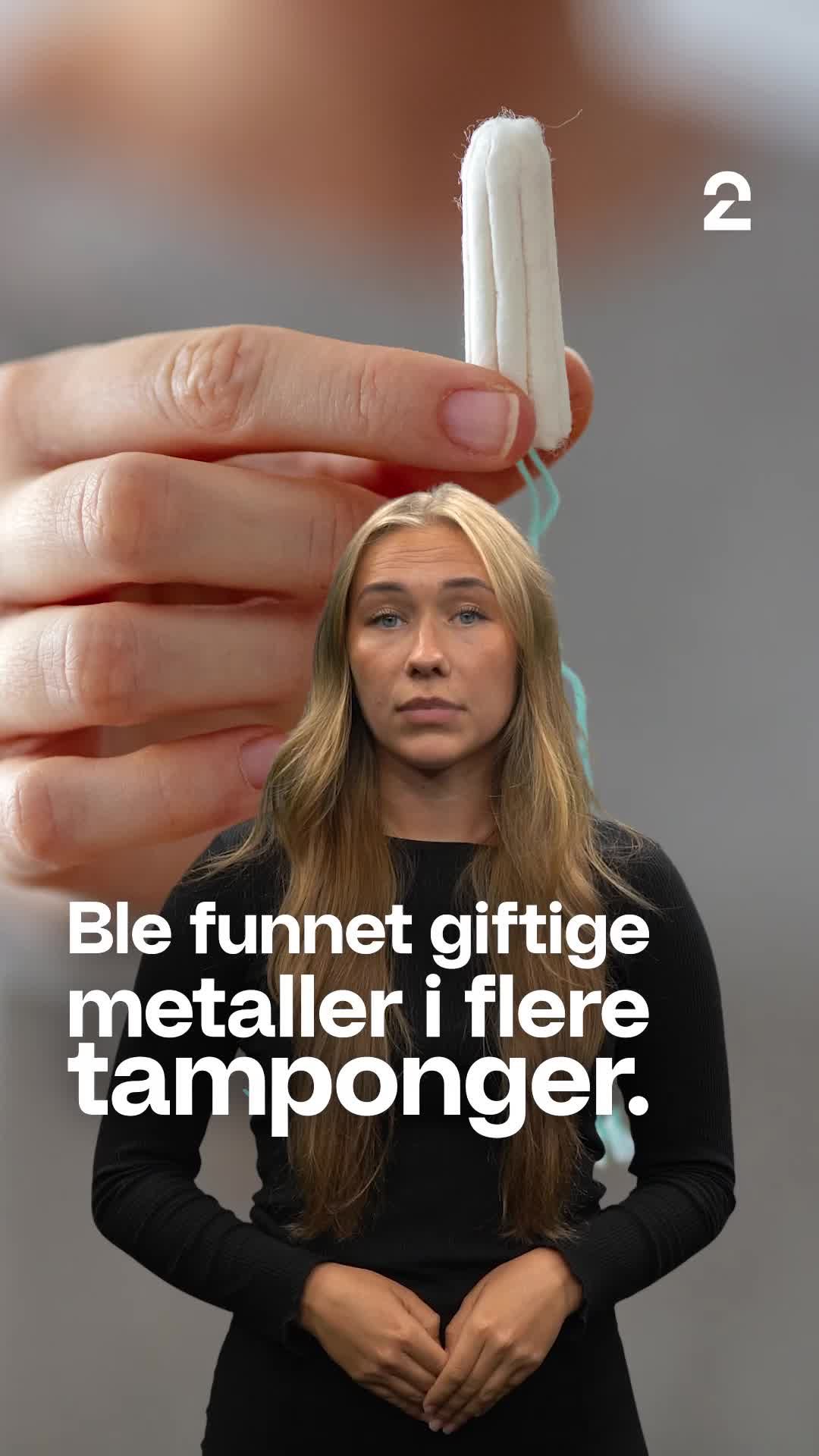 Sjokkerende funn i tamponger